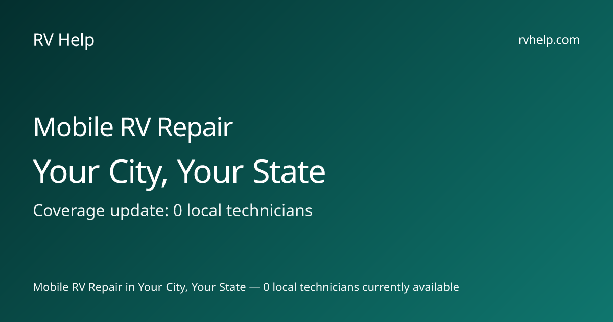48 Mobile RV Repair Techs in Austin, Texas | RV Help